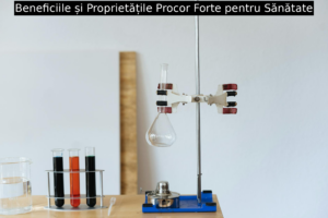 Beneficiile și Proprietățile Procor Forte pentru Sănătate - Top Clinici